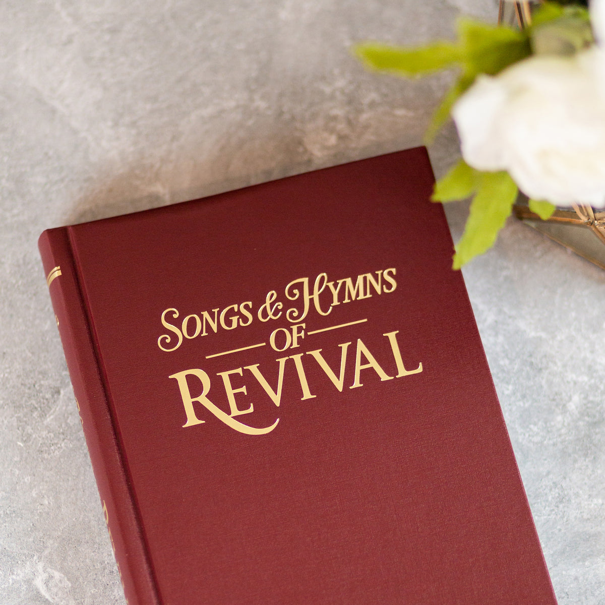Songs & Hymns of Revival - Burgundy Hardback Hymnal – North Valley ...