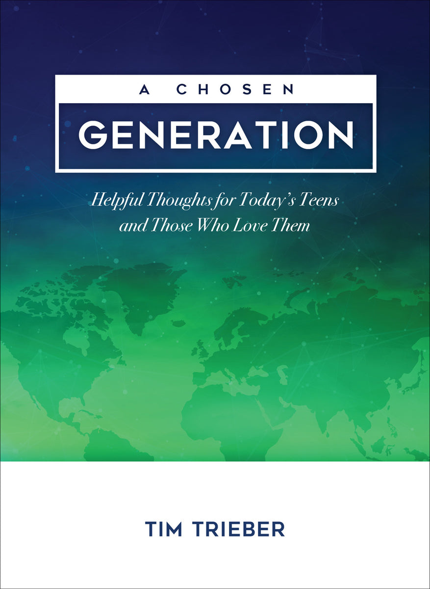 A Chosen Generation – North Valley Publications