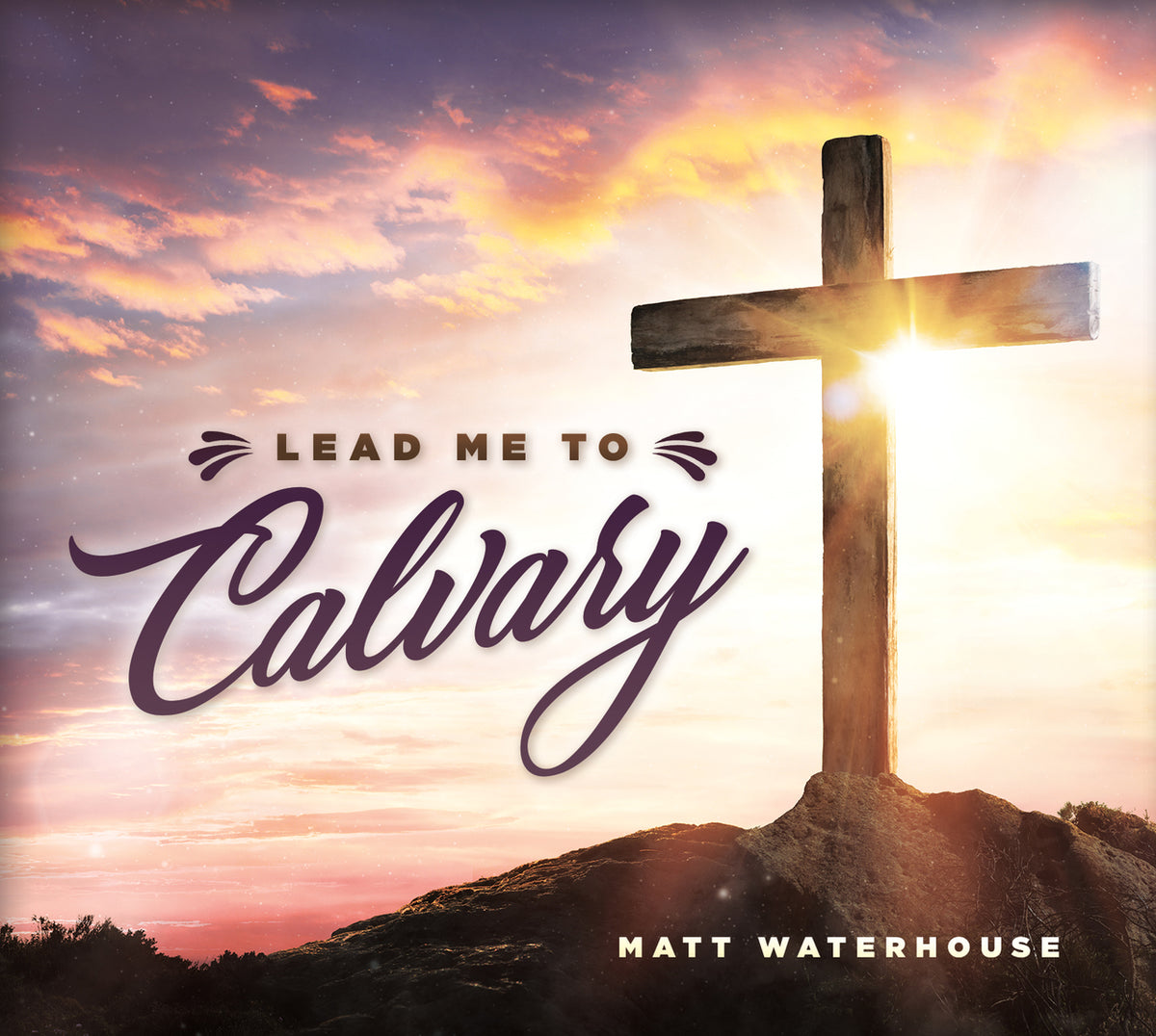 Lead Me to Calvary – North Valley Publications